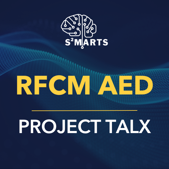 S²MARTS - RFCM AED Project TALX